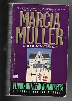 Pennies on a Dead Womans Eyes, Marcia Muller, PB, A SHARON McCONE ...