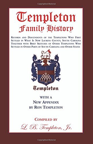 Templeton Family History: Records and Descendents of the Templetons Who ...