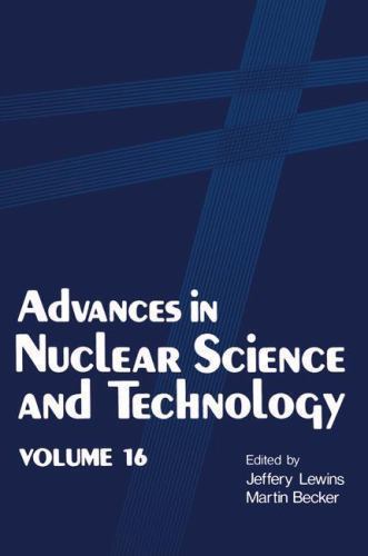 Advances in Nuclear Science and Technology Ser.: Advances in Nuclear ...