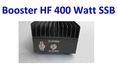 Booster Amplifier HF SSB 400W Amateur 80m 40m 20m Peak 7Mhz Low Pass ...