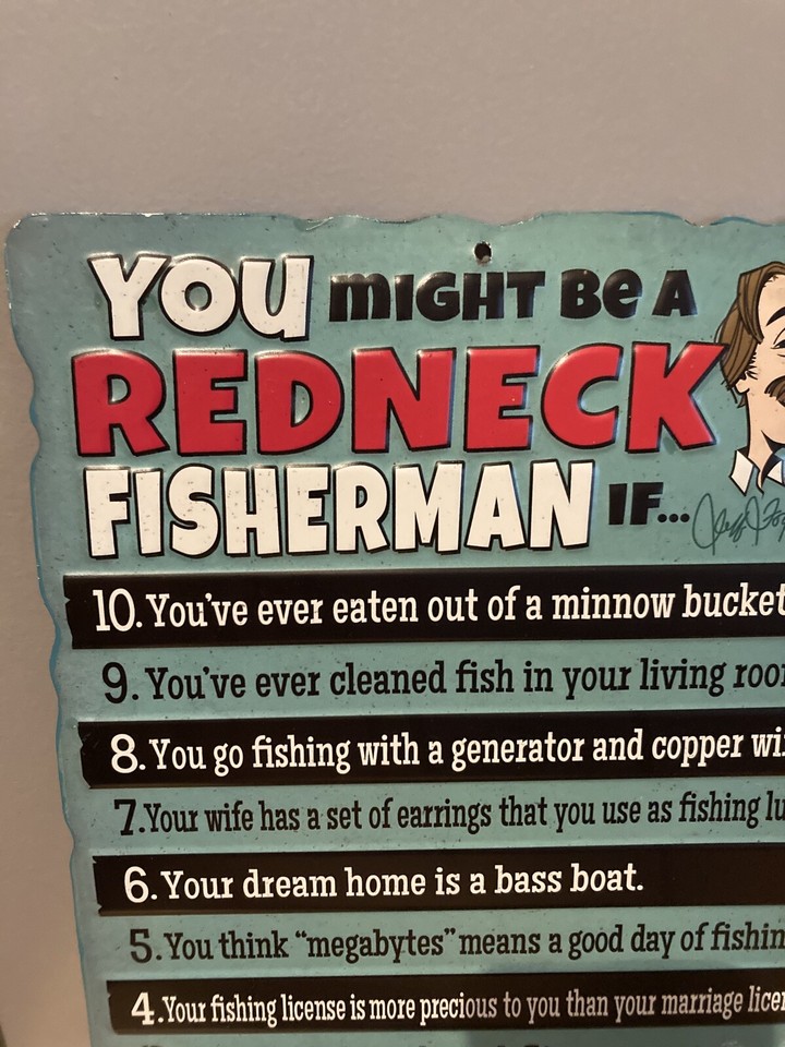 You Might Be A Redneck Fisherman If...Tin Sign Foxworthy. Lps | eBay