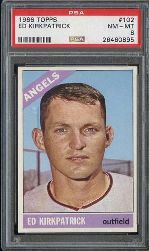 1966 TOPPS #102 ED KIRKPATRICK PSA 8 ANGELS *B66085 | eBay