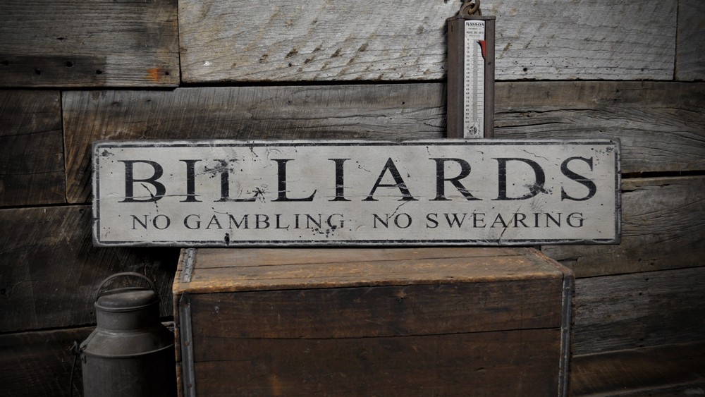 Billiards No Gambling No Swearing Sign -Rustic Hand Made Vintage Wood ...