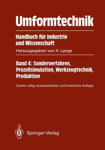 Umformtechnik Handbuch Für Industrie und Wissenschaft : Band 4 ...