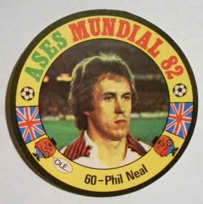 US/Soccer 1 Card #60 PHIL NEAL ASES MUNDIALES ESPAÑA 1982 Futbol ...