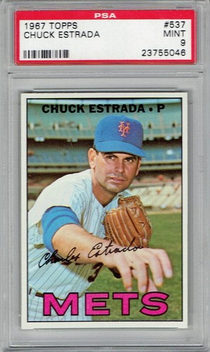 1967 Topps Chuck Estrada #537 New York Mets PSA 9 MINT!! High Number ...