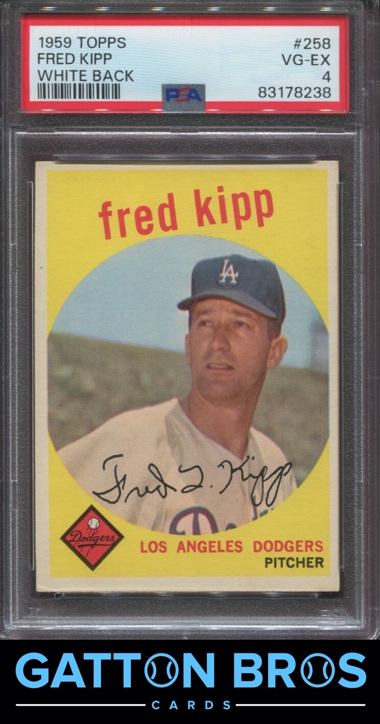 1959 Topps Fred Kipp White Back #258 PSA 4 VG-EX | eBay