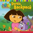 Doras Backpack (Dora the Expl - Library Binding - VERY GOOD ...