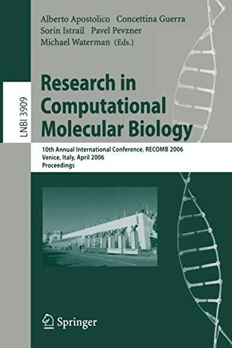 RESEARCH IN COMPUTATIONAL MOLECULAR BIOLOGY: 10TH ANNUAL By Alberto ...