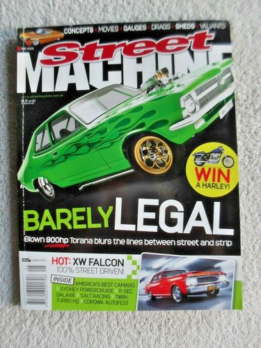 Street Machine Muscle Car Barely Legal 900hp Holden Torana XW Ford ...