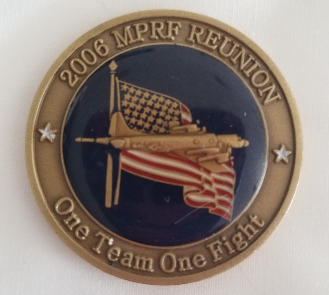 2006 MPRF REUNION CHALLENGE COIN TOKEN MEDAL ONE TEAM ONE FIGHT SICILY ...