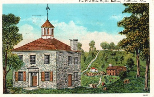 Postcard OH Chillicothe First State Capitol Building 1941 Linen Vintage ...