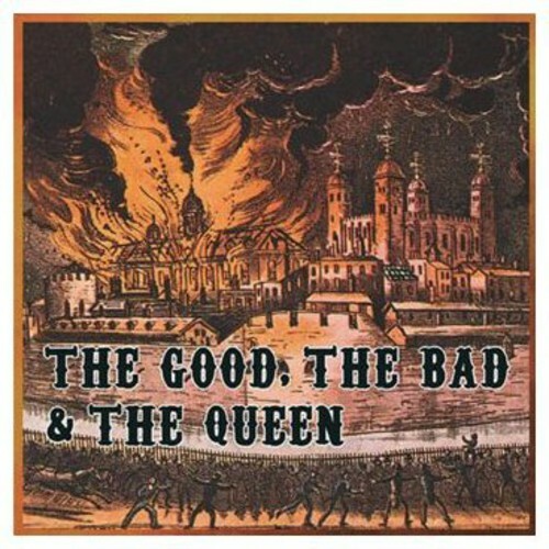 CD The Good, The Bad And The Queen : The Good, the Bad and the Queen ...