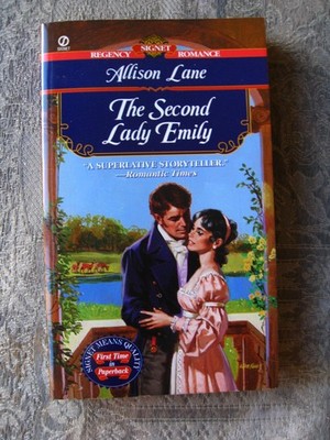 Allison Lane - The Second Lady Emily (Signet Regency Romance) 1998 ...