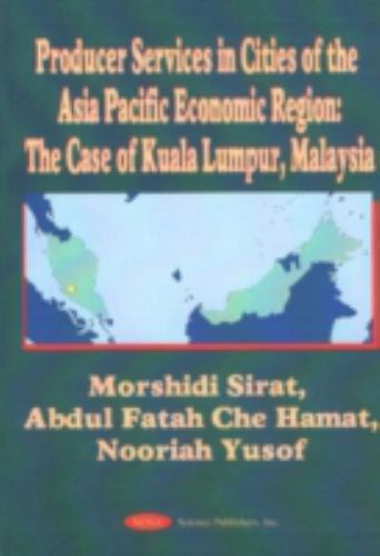 Producer Services in Cities of the Asia Pacific Economic Region : The ...