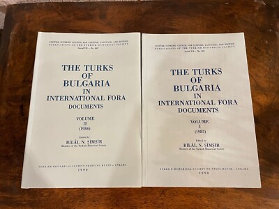 The Turks Of Bulgaria In International Fora Documents I- II .Bulgarian ...