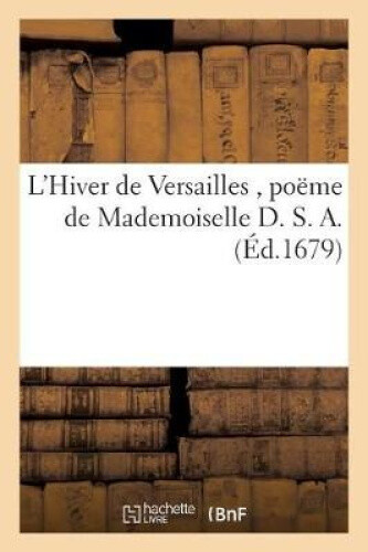 L'Hiver de Versailles, Poeme [French] by Sans Auteur | eBay