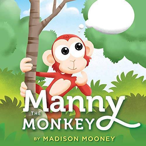 Manny the Monkey (1) - Hardcover By Mooney Madison, Madison - GOOD ...