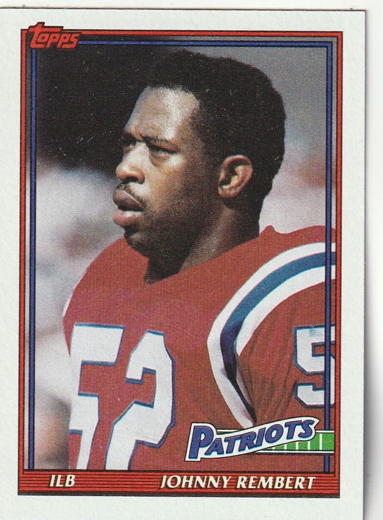 FREE SHIPPING-MINT-1991 Topps Johnny Rembert #618 PATRIOTS | eBay