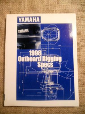 Yamaha Outboard Marine Rigging Specs Manual 1998 | eBay
