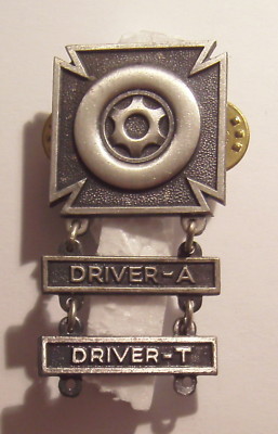U.S. Army Qualification Driver & Mechanic Badge & DRIVER-A & T BAR ...
