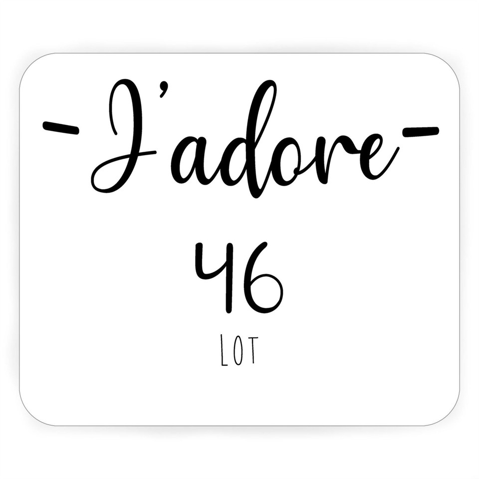 Tapis de Souris J'Adore 46 Lot France Geographie Departement Cahors | eBay