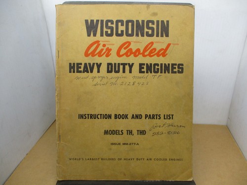 Wisconsin Air Cooled Heavy Duty Engines Instruction Book Parts List ...