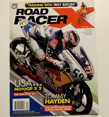 Road Racer Magazine Motorcycle Hayden US MotoGp Bayliss Red Bull Indy ...