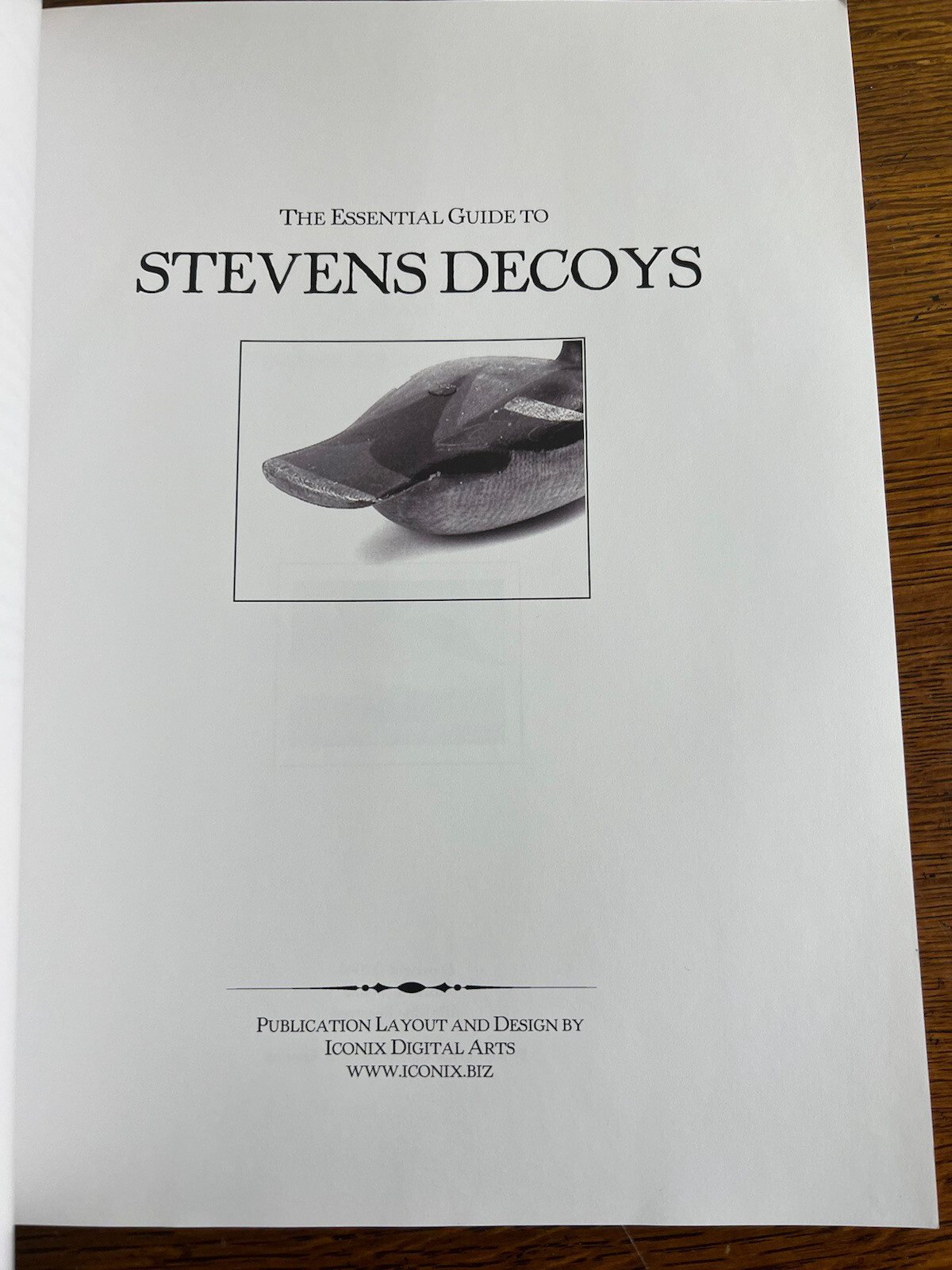 The+Essential+Guide+to+STEVENS+Decoys+Decoy+Book+Newell+10th ...