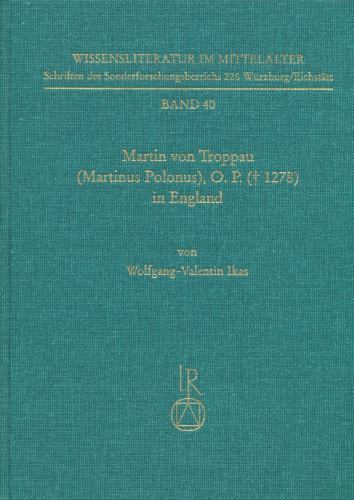 Wissensliteratur Im Mittelalter Ser.: Martin Von Troppau (Martinus ...