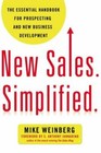 New Sales. Simplified.: The Essential Handbook for Prospecting and New ...