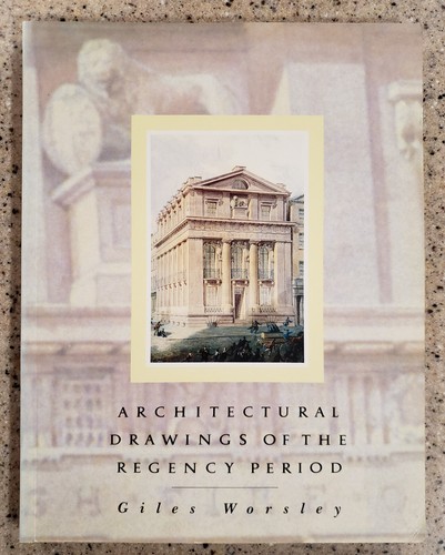 Architectural Drawings of the Regency Period, 1790-1837 - Paperback ...
