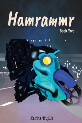 Hamrammr: Book Two by Katrina A. Trujillo (English) Paperback Book ...