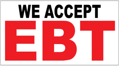 20x48 Inch WE ACCEPT EBT Vinyl Banner Sign - wb | eBay