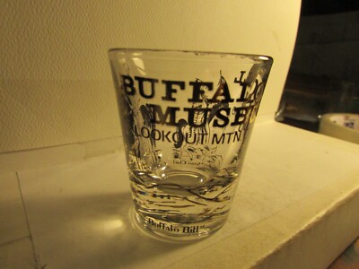 VINTAGE BUFFALO BILL MUSEUM STANDARD SHOT GLASS - LOOKOUT MTN., CO. By ...