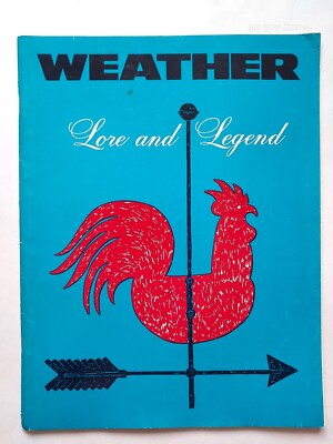 Weather Lore And Legend Paperback Book 1972 Elmor L. Smith Weather Lore ...