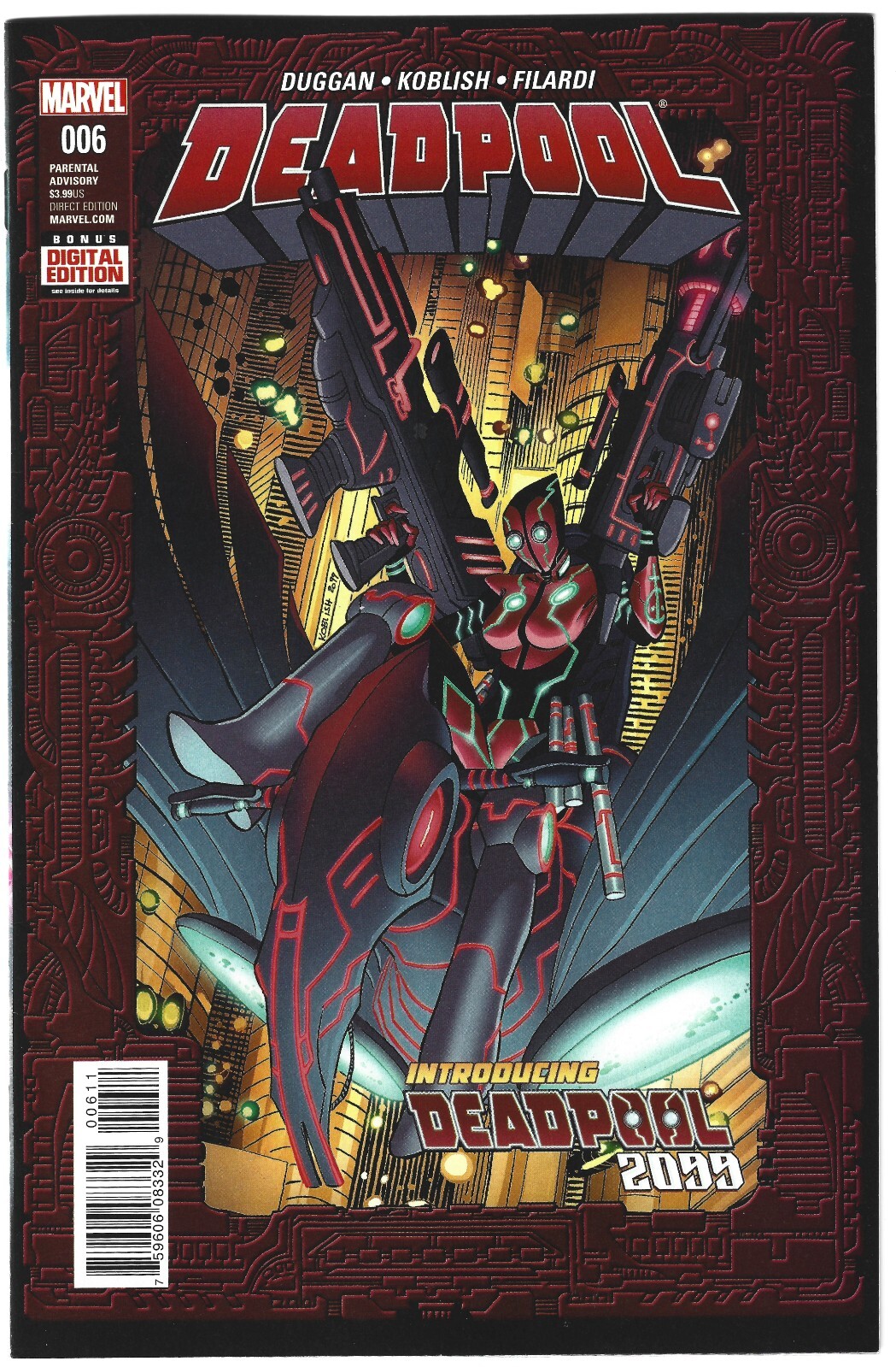 Deadpool Vol 4 (2016 Marvel) #6 1st Appearance of Deadpool 2099 Warda ...