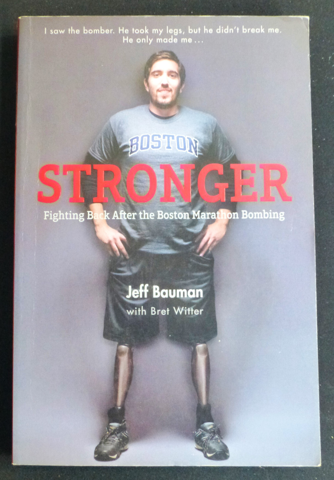 Stronger : Jeff Bauman with Bret Witter( True Crime ) | eBay Australia