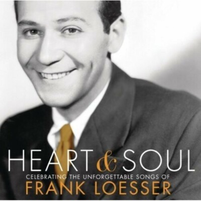 FRANK / LOESSER - HEART & SOUL: CELEBRATING 886977064128| eBay