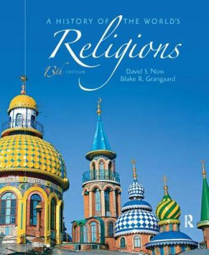 A History of the World's Religions - Paperback By Noss, David S. - GOOD ...