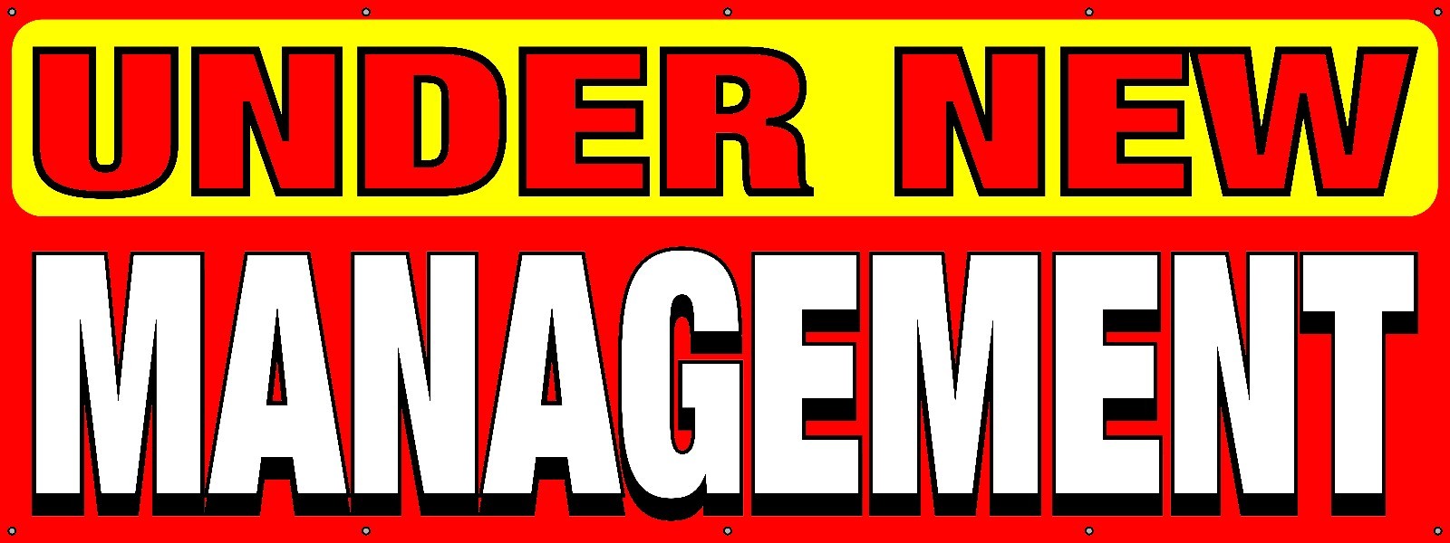 Under New Management Banner 48"x120" (4'x10') Free Shipping ...