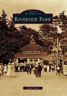 David Cecchi Riverside Park (Paperback) Images of America (US IMPORT ...