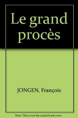 Le grand proces, Francois JONGEN | eBay
