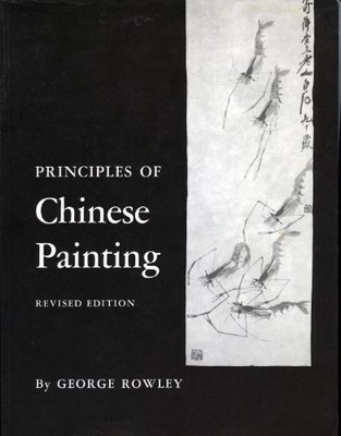 Principles of Chinese Painting (Paper) (P..., Rowley, G 9780691003009| eBay