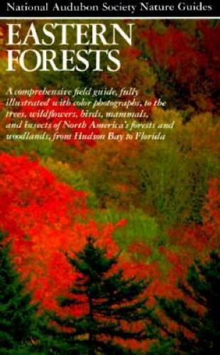 Eastern Forests (Audubon Society Nature Guides) - Paperback ...