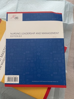 ATI Nursing Leadership And Management Edition 8.0 2019 Paperback ...