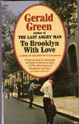 TO BROOKLYN W LOVE By Gerald Green *Excellent Condition* 9780671770549 ...