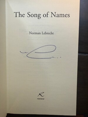 Song of Names by Norman Lebrecht (Hardcover) Signed | eBay