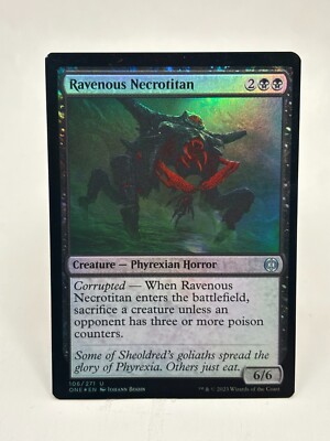 Ravenous Necrotitan NM/M* FOIL Phyrexia All Will Be One 106/271 mtg ...
