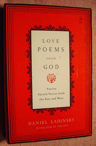 Love Poems From God - 383 Page Softbound Book - Daniel Ladinsky - 2002 ...